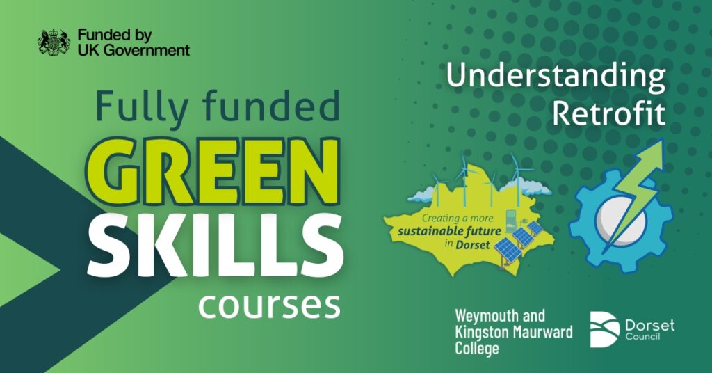 Green Skills Understanding Domestic Retrofit (3) - Weymouth College